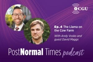 PostNormal Times: The Llama on the Cow Farm