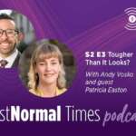 PostNormal Times: Tougher Than It Looks?